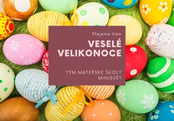 Krásné Velikonoce – Mateřská škola MiniSvět